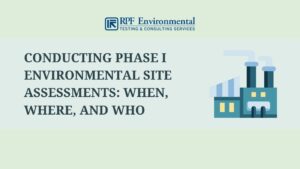 Phase I ESA Report: What is a Phase 1 Environmental Site Assessment?