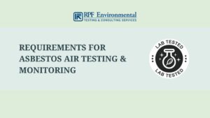 A Guide: Everything You Need to Know About Asbestos Air Testing