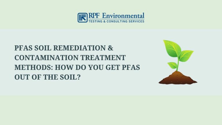 Everything You Need to Know About PFAS in Soil