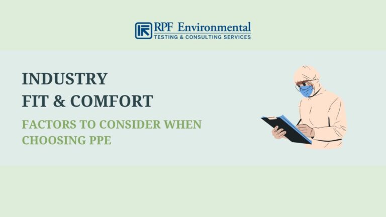 6 Factors to Consider When Choosing the Right PPE for the Job